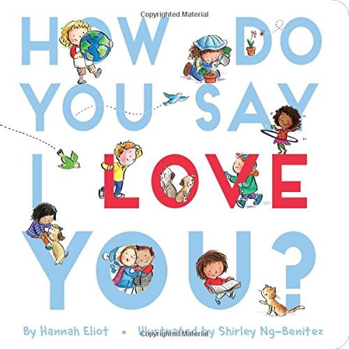 Pre-Owned How Do You Say I Love You? (Board book) 1534400125 ...