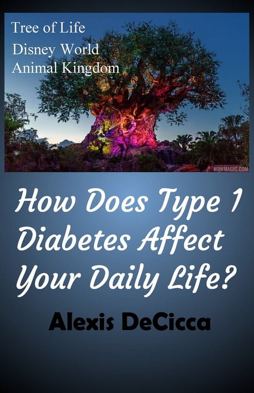 How Does Type 1 Diabetes Affect Your Daily Life? (Paperback)(Large ...