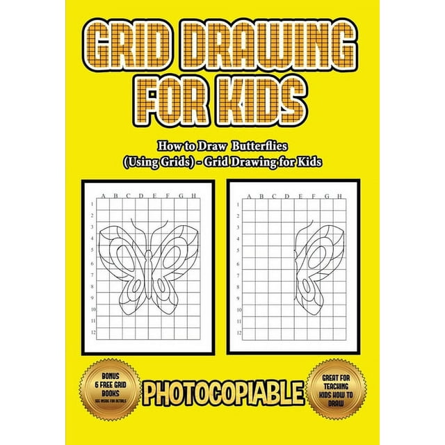 How to Draw Butterflies (Using Grids) - Grid Drawing for Kids: This ...