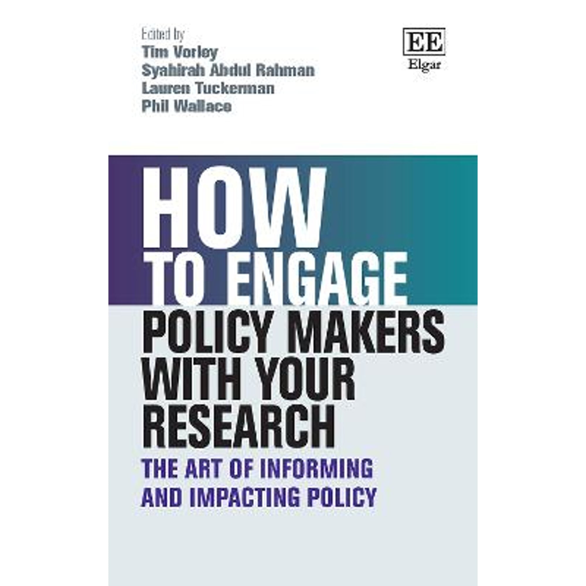 Pre-Owned How to Engage Policy Makers with Your Research: The Art of ...