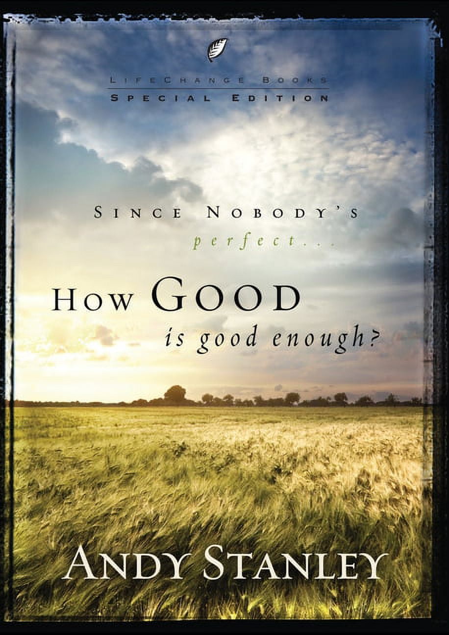 Lifechange Books How Good Is Good Enough?, (Paperback) - Walmart ...