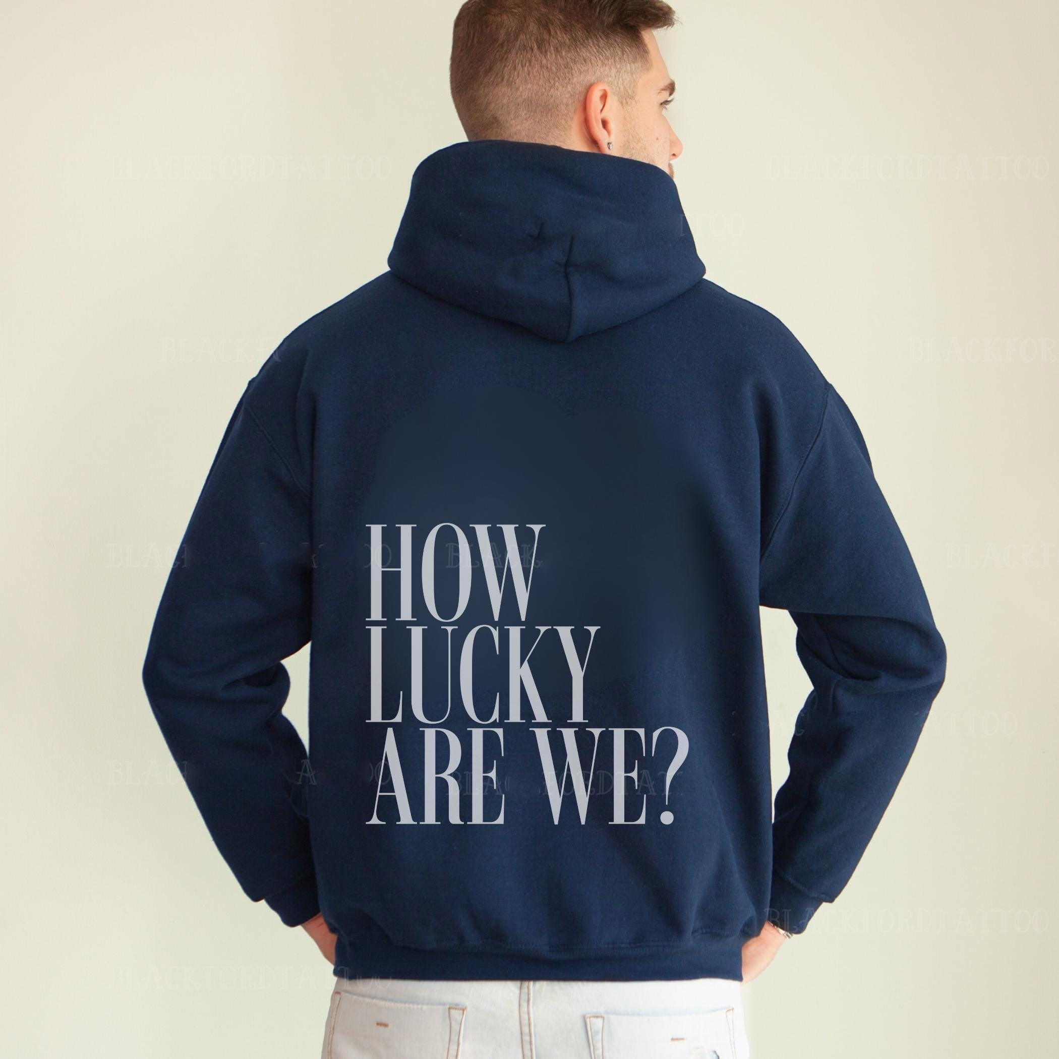 How Lucky Are We Hoodie Preppy Stuff Mental Health Shirt Country Gift ...