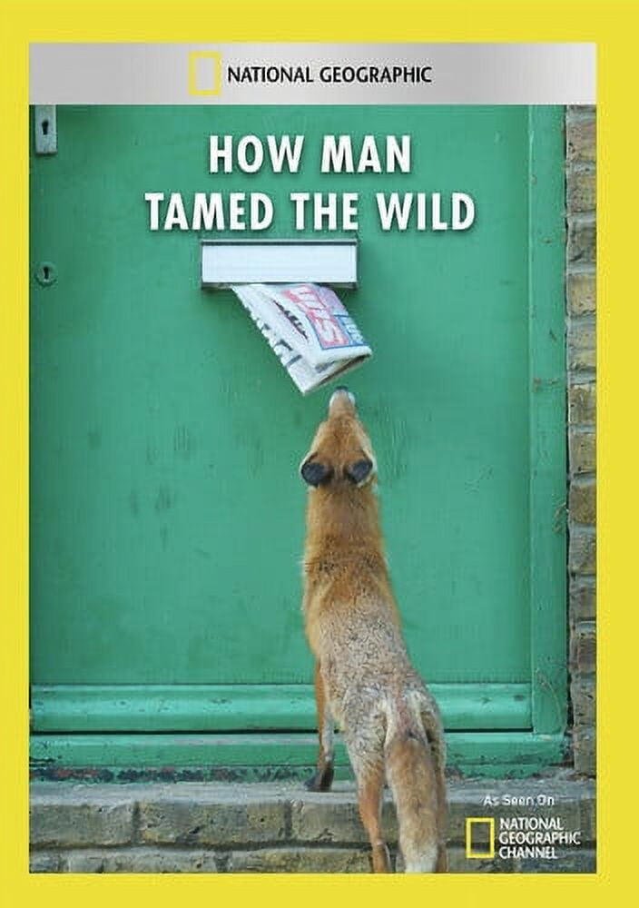 How Man Tamed the Wild (DVD), National Geographic, Documentary ...