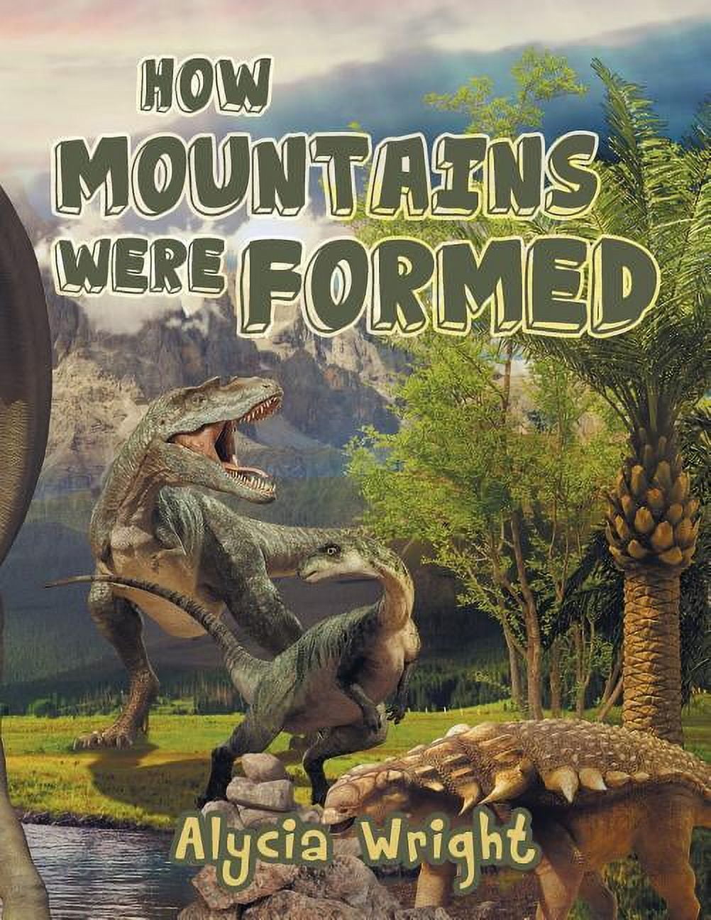 How Mountains Were Formed, (Paperback) - Walmart.com