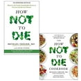 How Not To Die 2 Books Collection Set by Dr Michael Greger and Gene ...