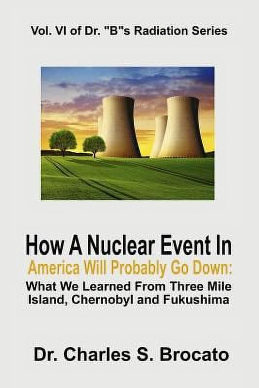 Pre-Owned How a Nuclear Event in America Will Probably Go Down: What We ...