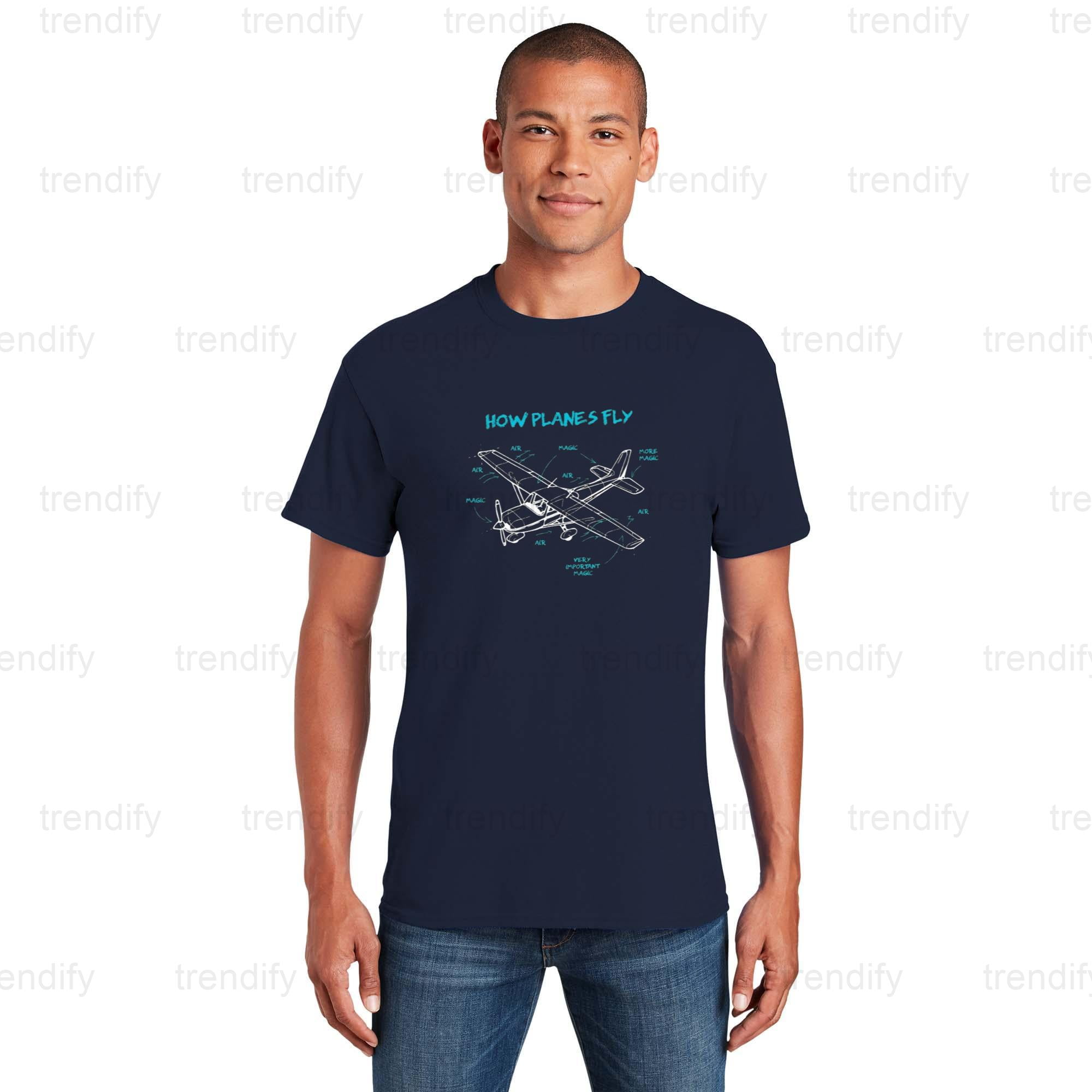 How Planes Fly Funny Aviation Gift And RC Plane Pilot Quote Unisex T ...
