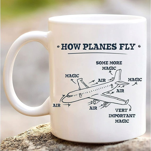 How Planes Fly Mug, Funny Pilot Mug, Gifts For Pilot Aerospace Engineer ...