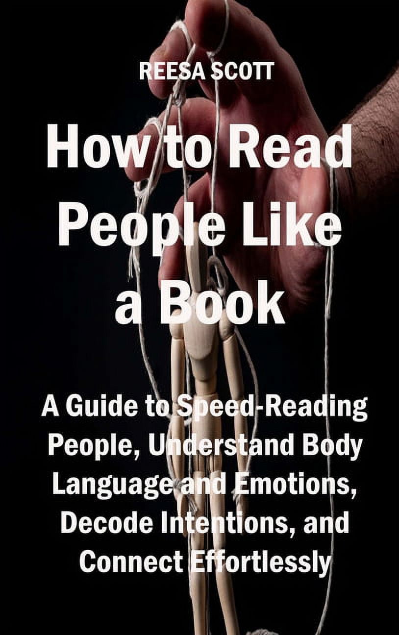 How to Read People Like a Book : A Guide to Speed-Reading People ...