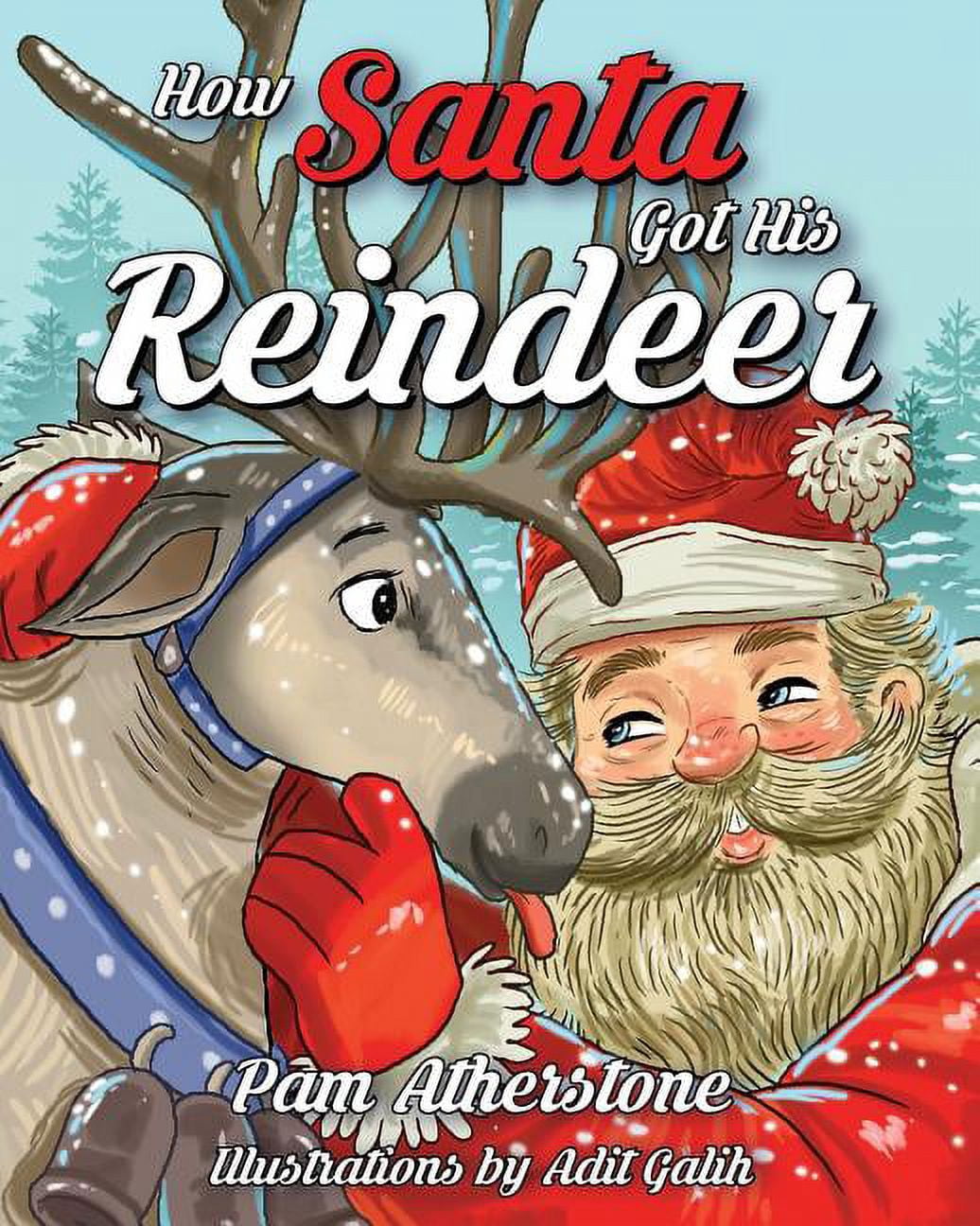 How Santa Got His Reindeer, (Paperback) - Walmart.com