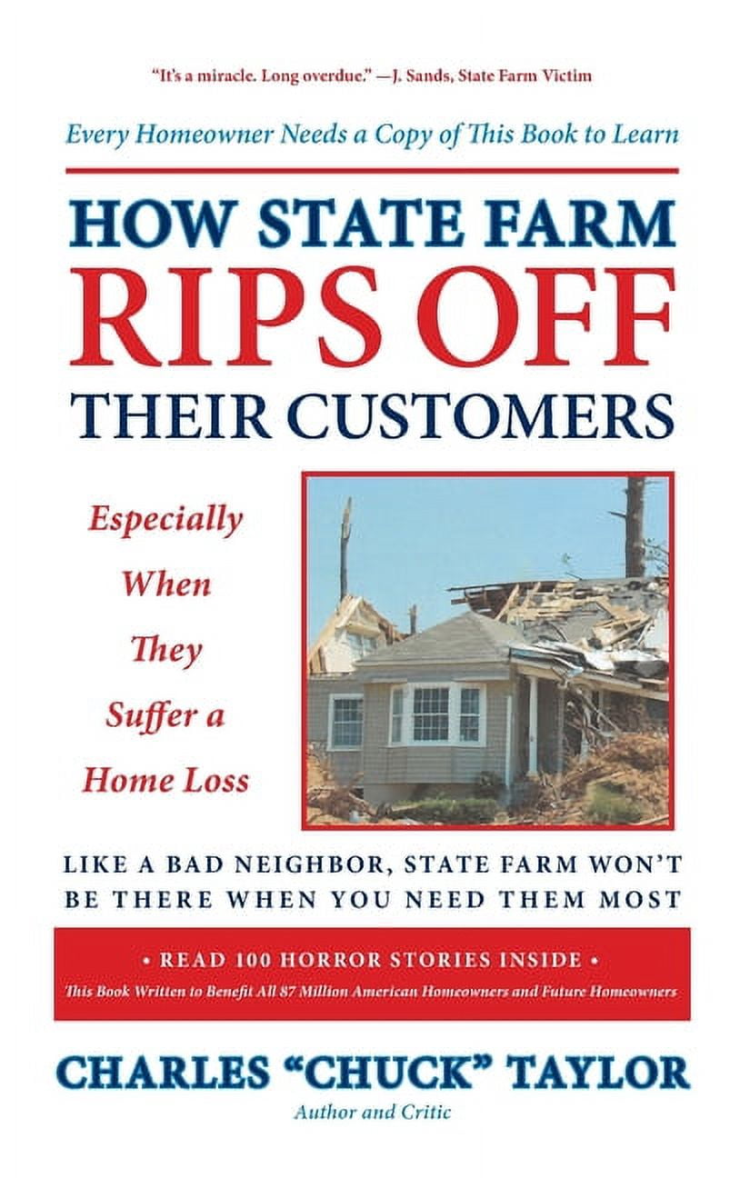 How State Farm Rips Off Their Customers Especially When They Suffer a ...