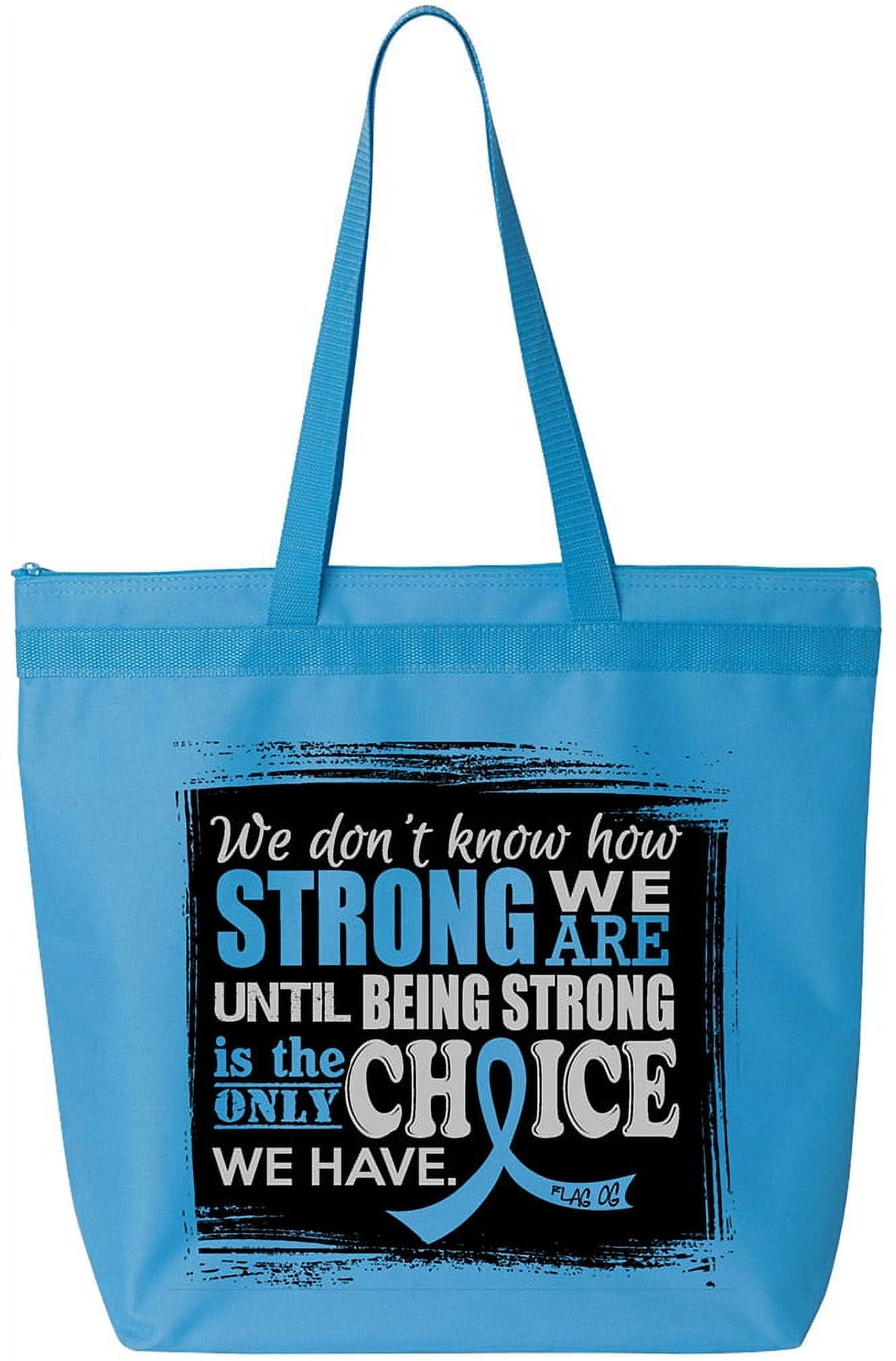How Strong We Are Darcey Tote Bag for Prostate Cancer, Thyroid Disease ...
