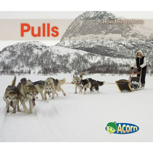 Pre-Owned How Things Move (Library): Pulls (Hardcover) - Walmart.com
