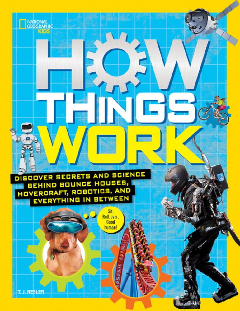 How Things Work: Discover Secrets and Science Behind Bounce Houses ...