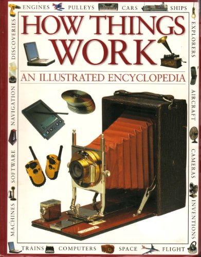 Pre-Owned How Things Work (How Things Work An Illustrated Encyclopedia ...
