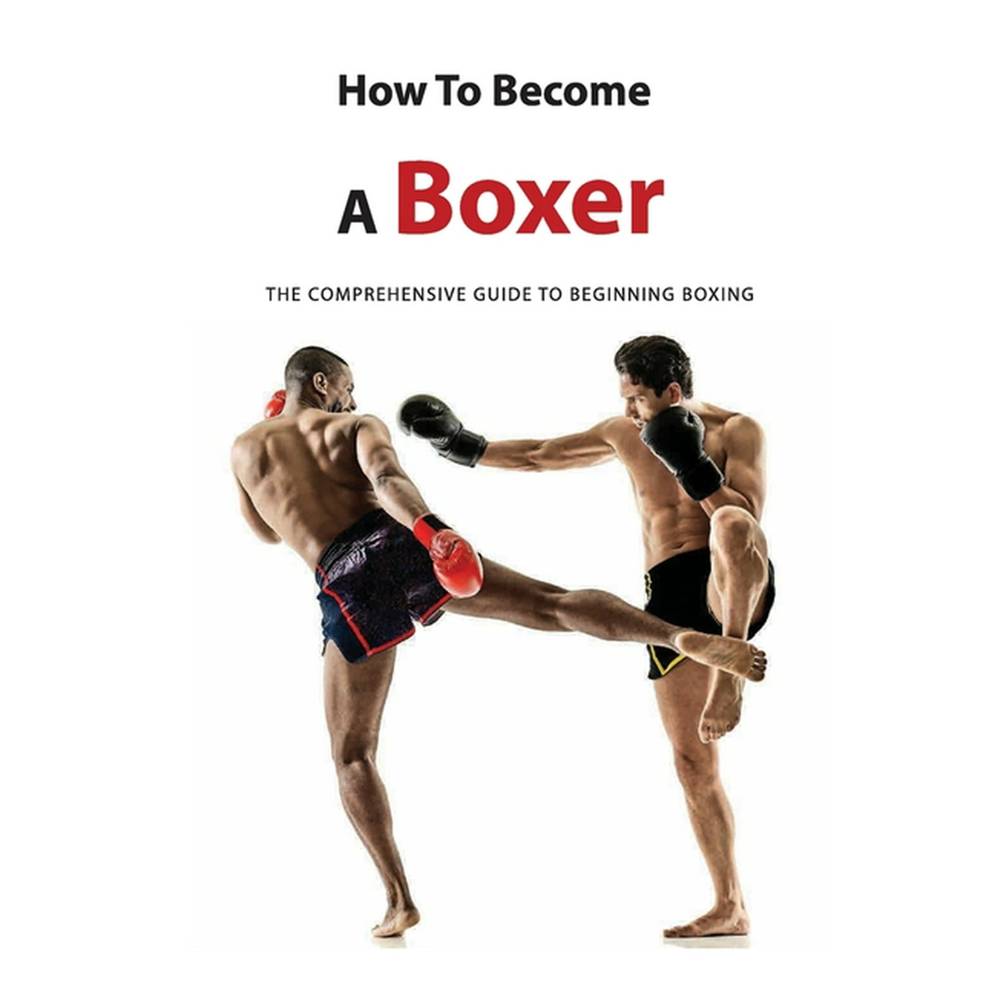 How To Become A Boxer | ppgbbe.intranet.biologia.ufrj.br