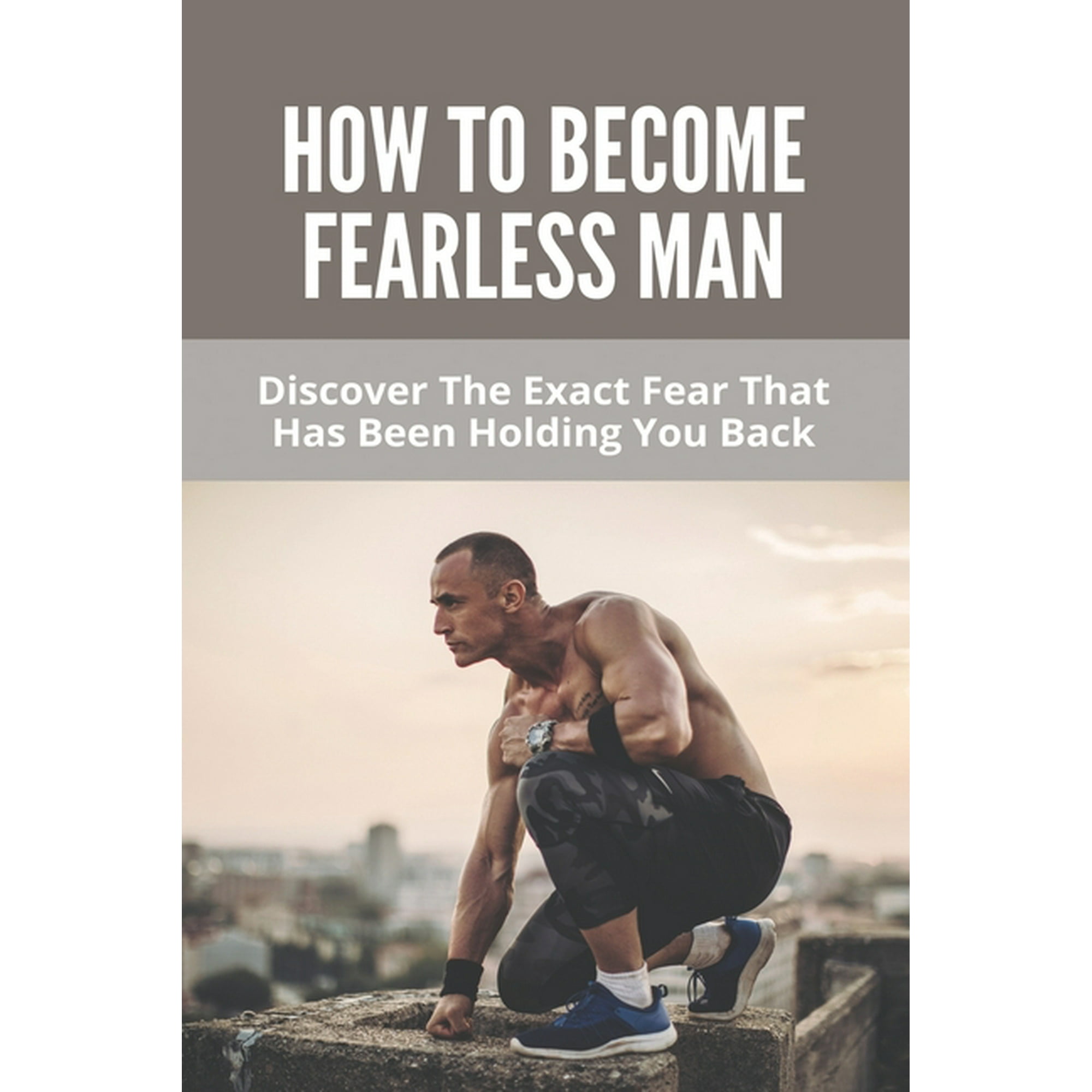 Fearless Person
