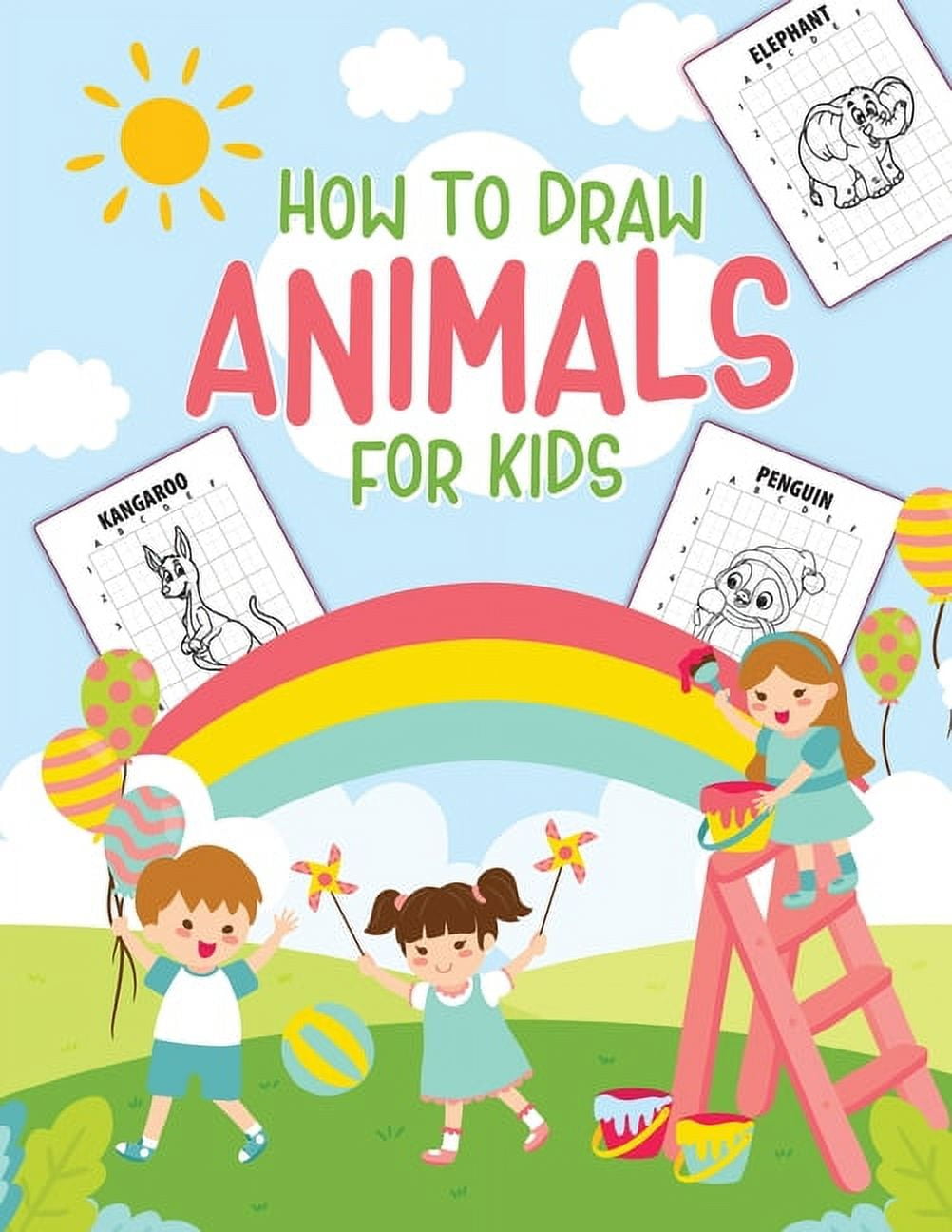 How To Draw Animals For Kids: Ages 4-10 | in Simple Steps | Learn to ...