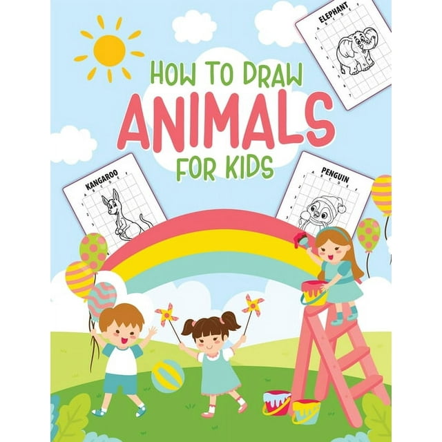 How To Draw Animals For Kids: Ages 4-10 | in Simple Steps | Learn to ...