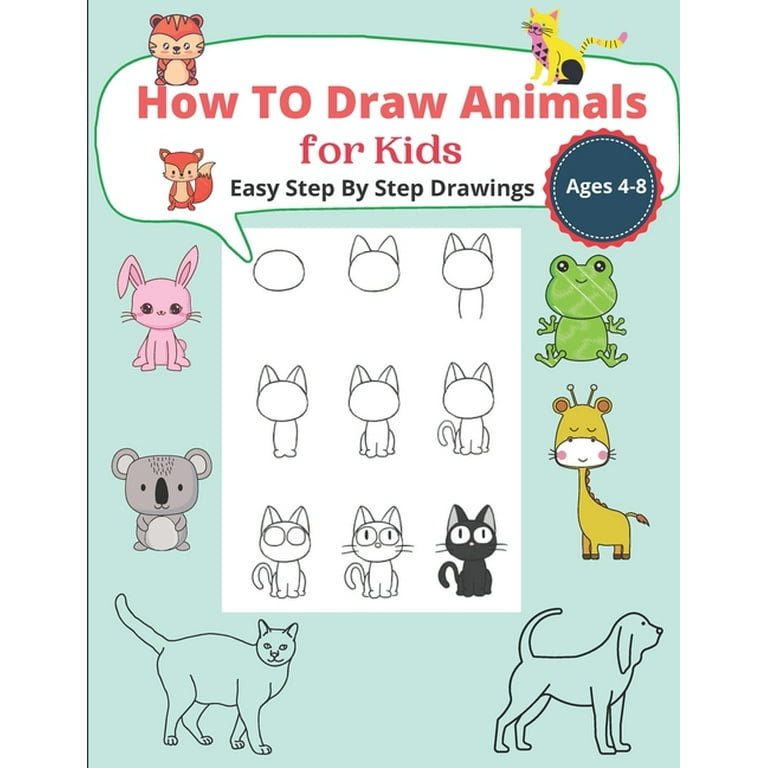 How To Draw Easy Animals Step By Step