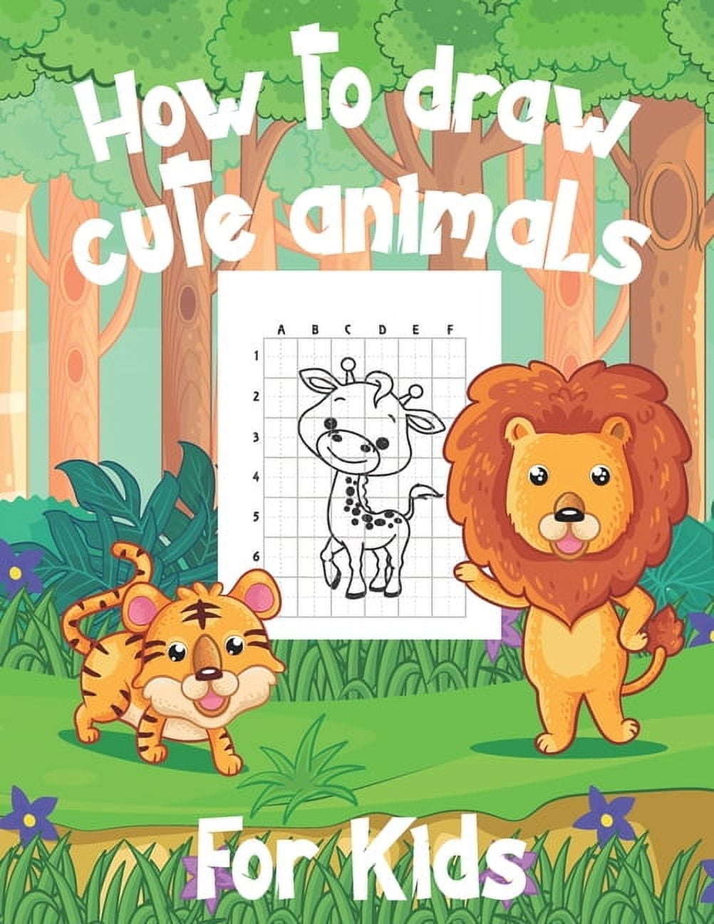 How To Draw Cute Animals For Kids: A Fun and Simple Step-by-Step ...