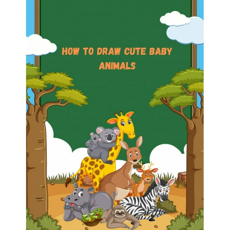 How To Draw A Cute Baby Animals Easy