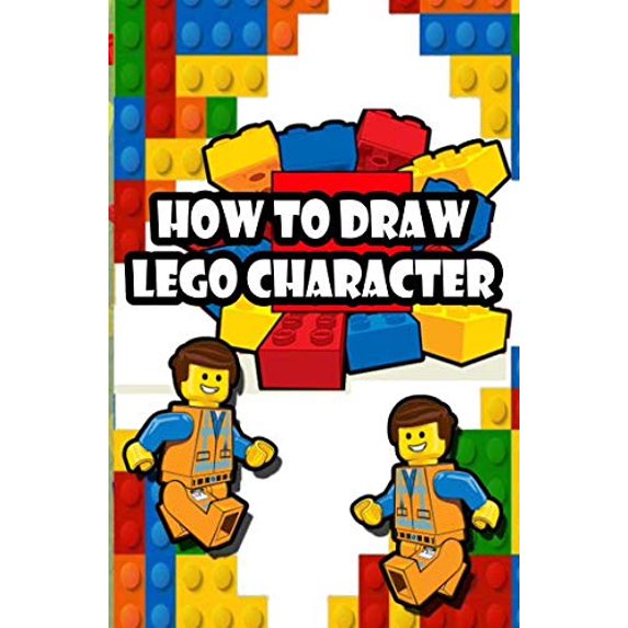 Pre-Owned How To Draw Lego Characters: A step by step guide on drawing ...