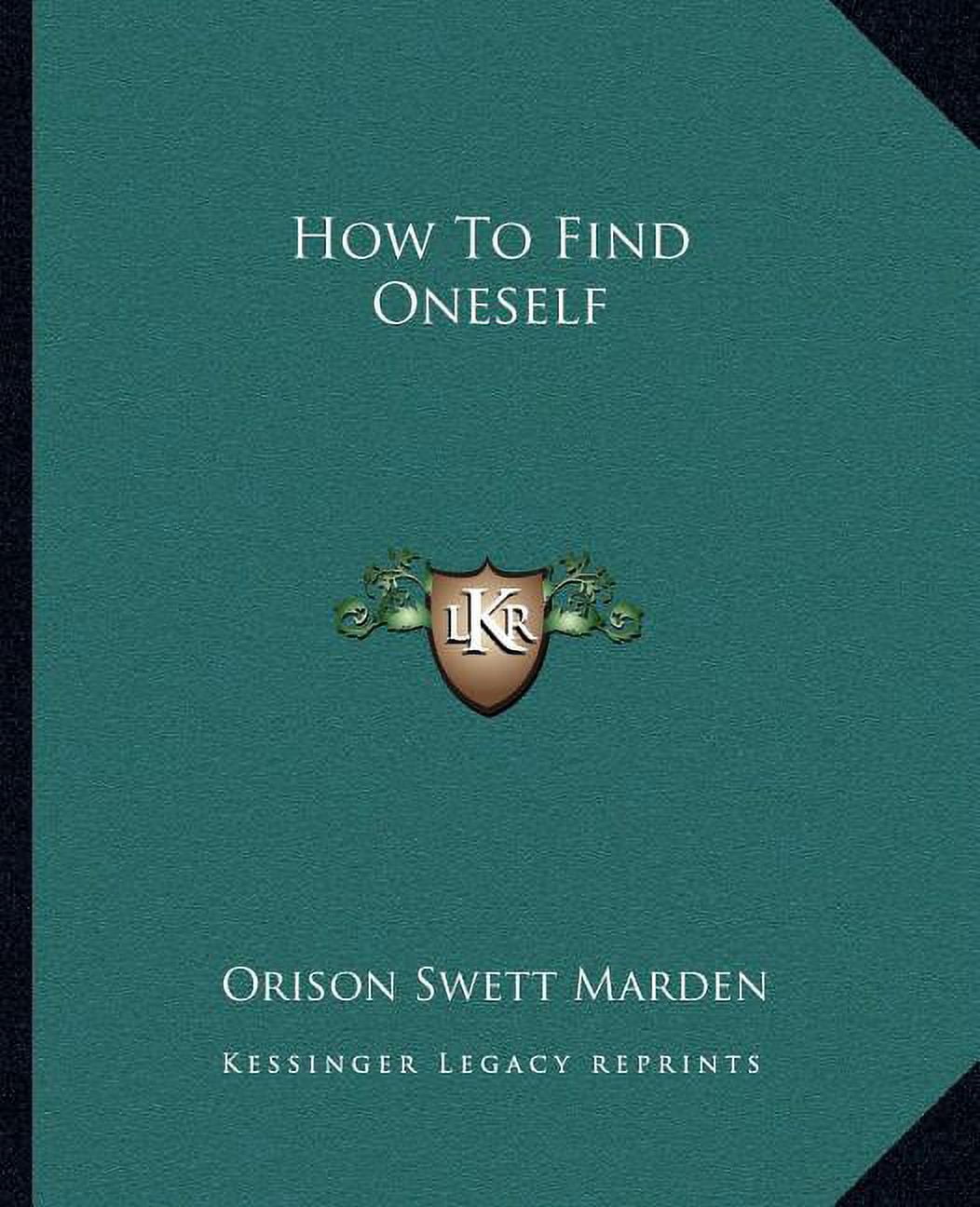 How To Find Oneself (Paperback) - Walmart.com