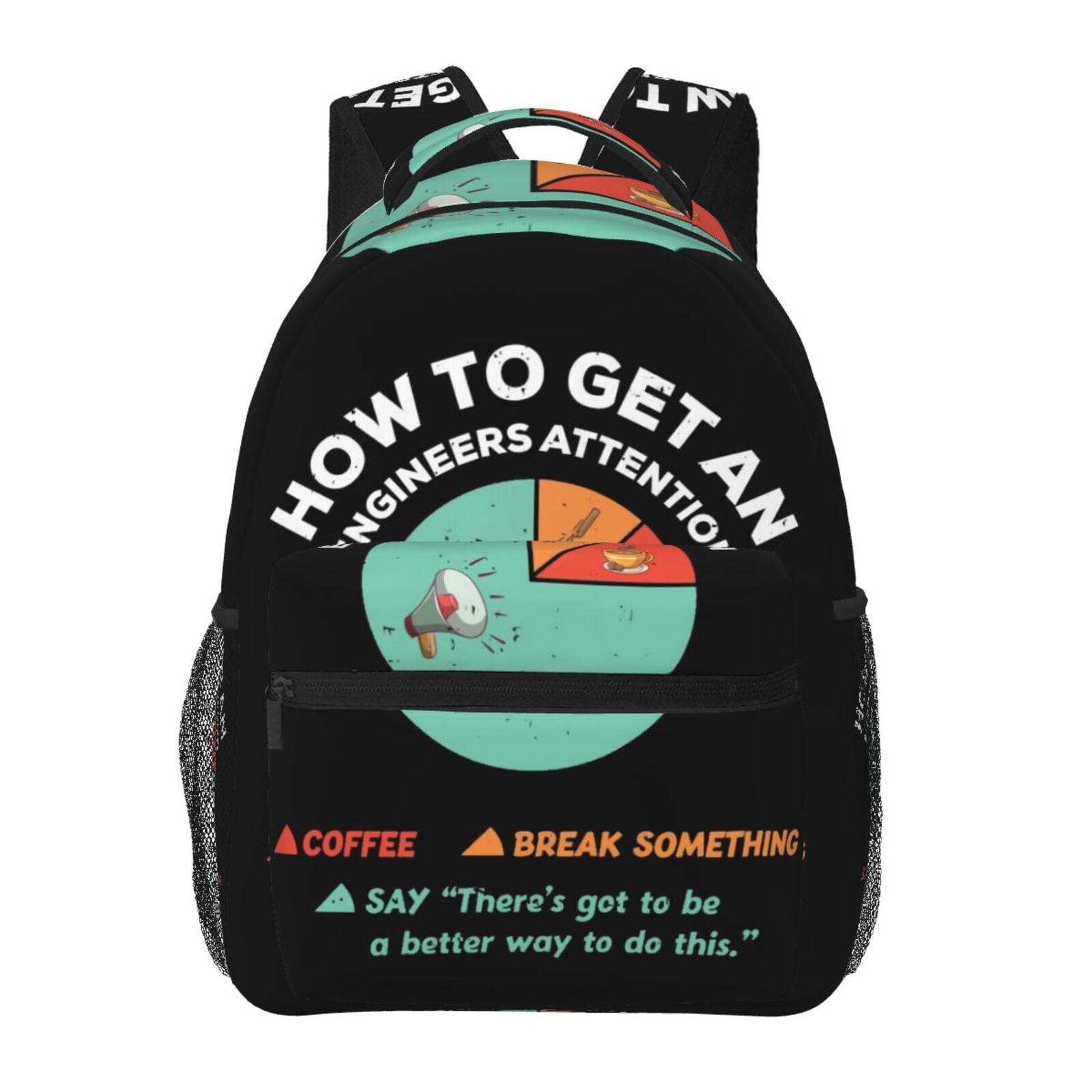 How To Get An Engineers Attention Backpack Travel Backpacks Laptop ...