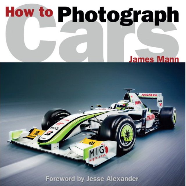 How To Photograph Cars (Edition 2) (Paperback) - Walmart.com
