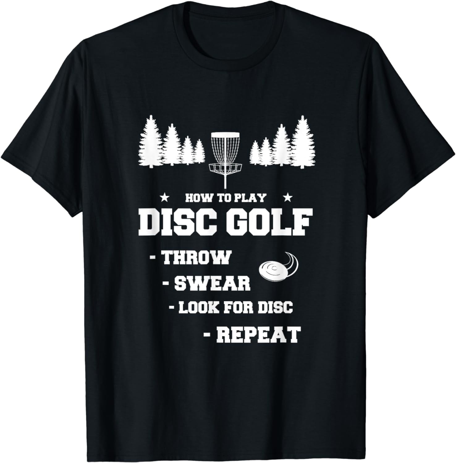 How To Play Disc Golf Funny Frisbee Disc Golfers Humors Tee T-Shirt ...