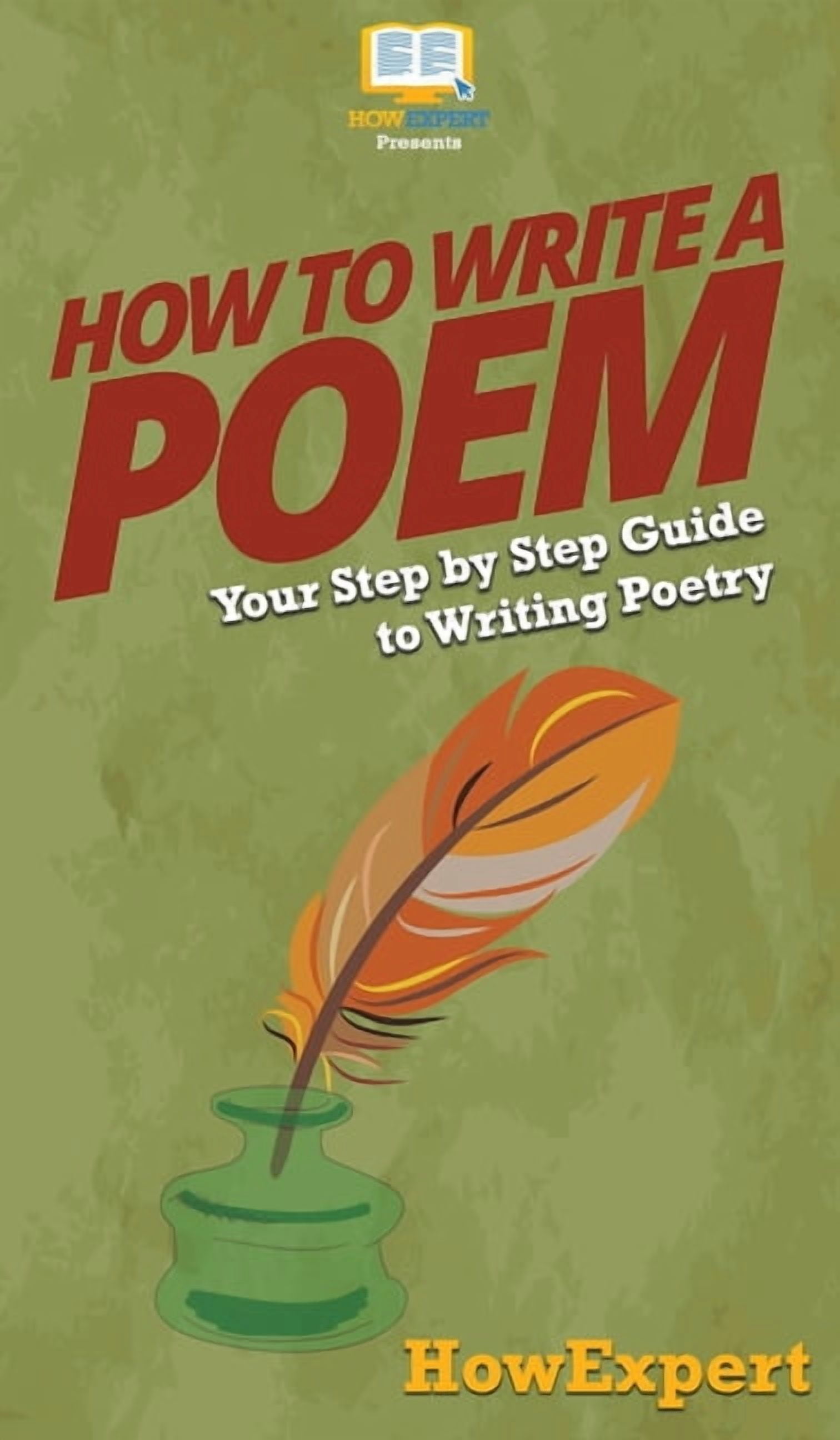 How To Write a Poem: Your Step By Step Guide To Writing Poetry ...
