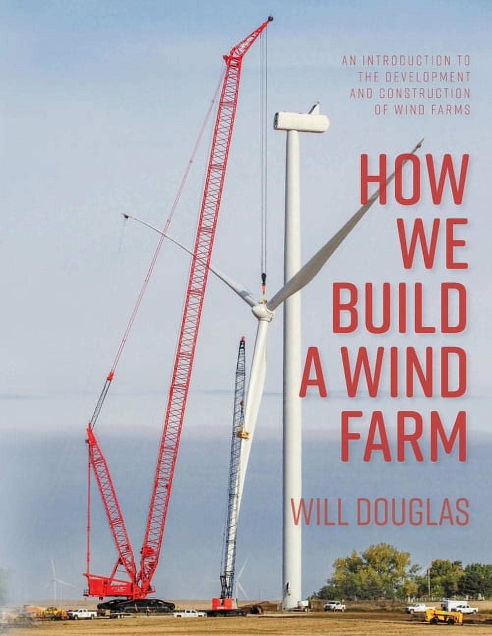How We Build a Wind Farm - Walmart.com