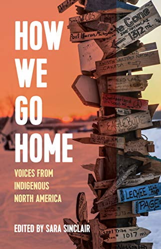 Pre-Owned How We Go Home: Voices from Indigenous North America (Voice ...