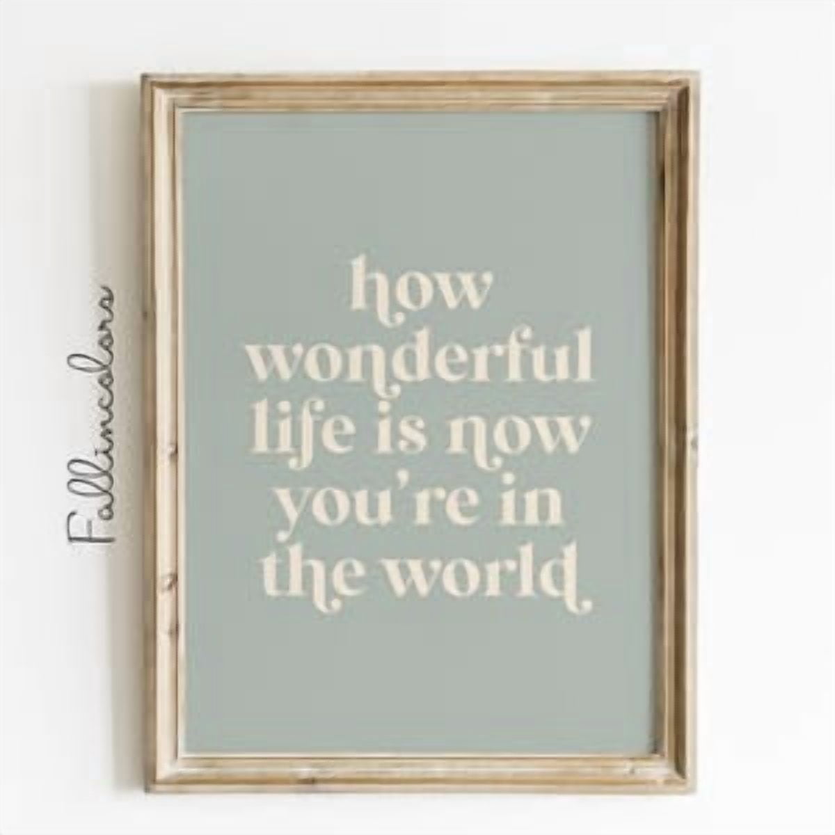 How Wonderful Life Is Nursery Poster, Poster Home Decor , Poster Print ...