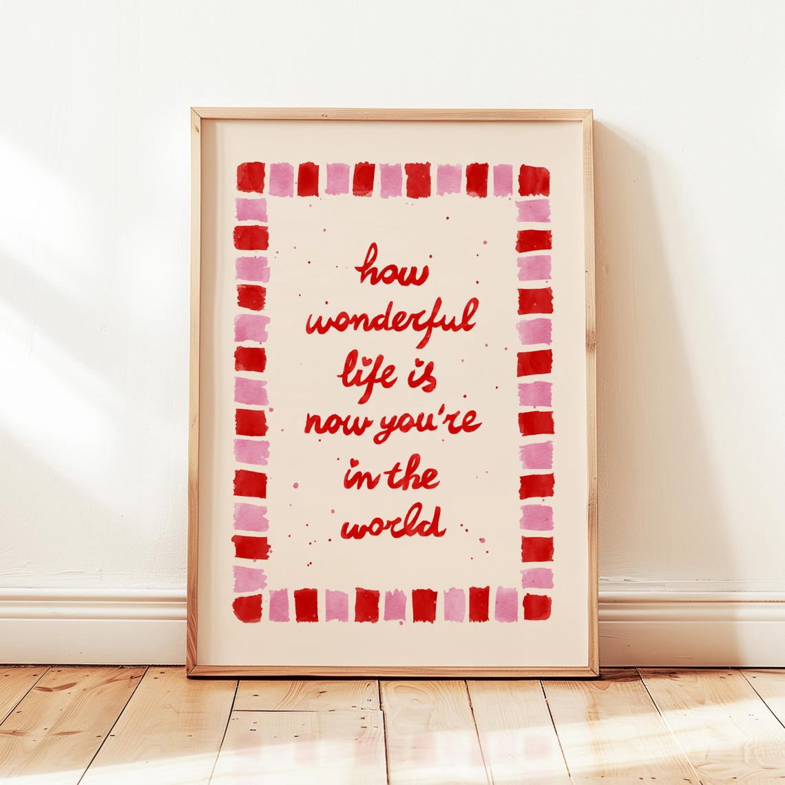 How Wonderful Life Is Poster Red Pink Nursery Playroom Baby Wall Decor ...