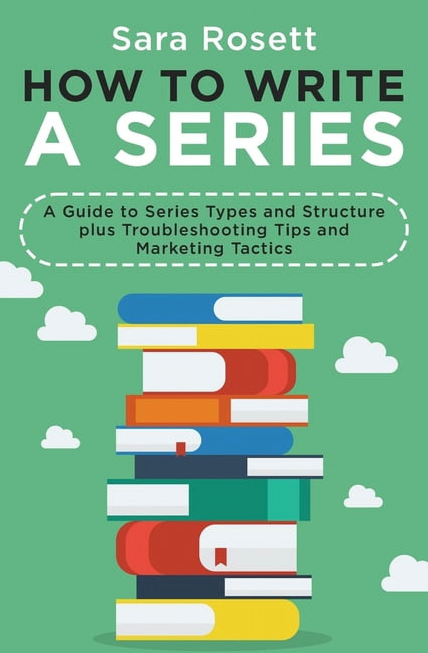 How to Write A Series: A Guide to Series Types and Structure plus ...