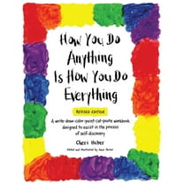 How You Do Anything Is How You Do Everything (Paperback) - Walmart.com