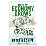 How an Economy Grows and Why It Crashes, (Hardcover) - Walmart.com