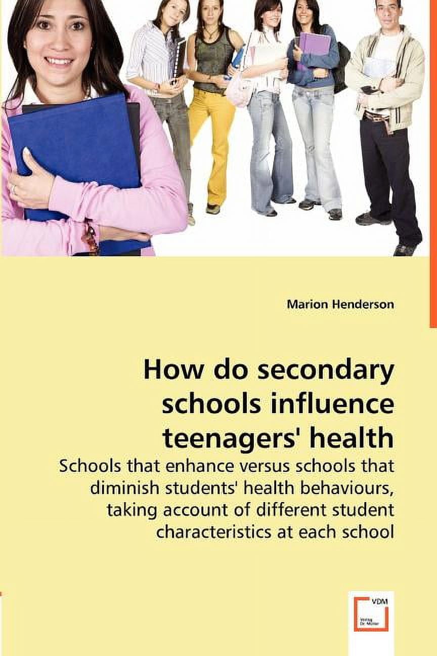 How do secondary schools influence teenagers' health behaviours ...