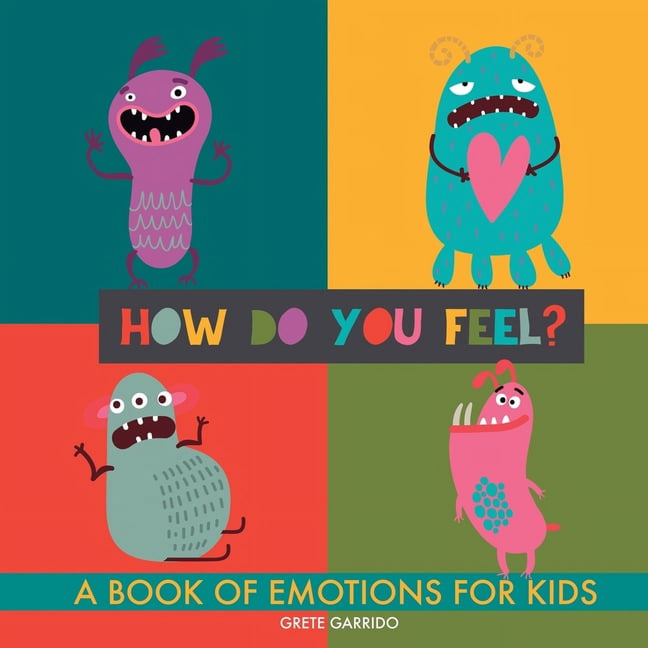 How do you feel?: A book of emotions for kids. Help kids recognize ...