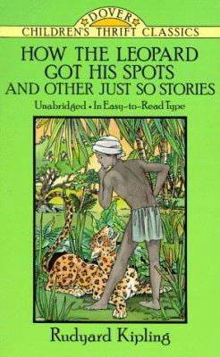 Pre-Owned How the Leopard Got His Spots: And Other Just So Stories ...