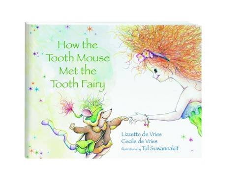 Pre-Owned How the Tooth Mouse Met the Tooth Fairy (Hardcover ...
