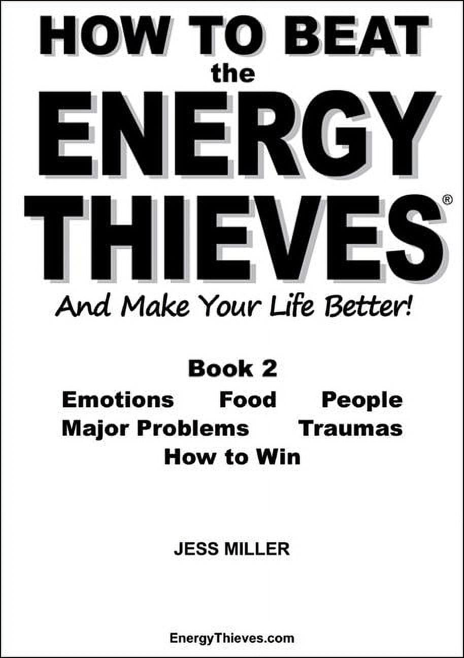 How to Beat the Energy Thieves: How to Beat the Energy Thieves and Make ...