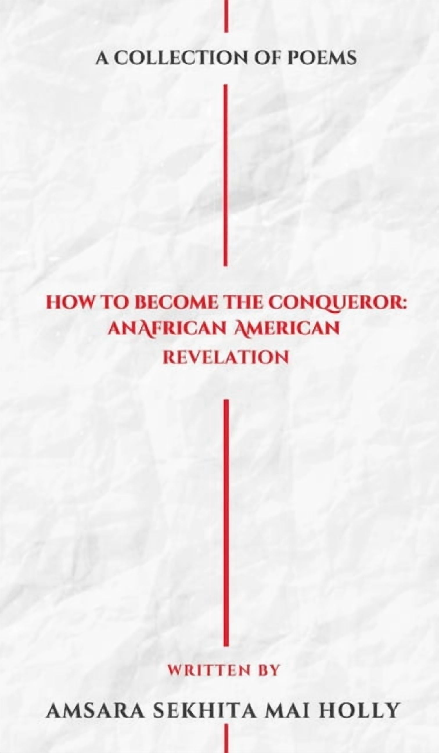 How to Become The Conqueror: An African American Revelation, (Hardcover ...