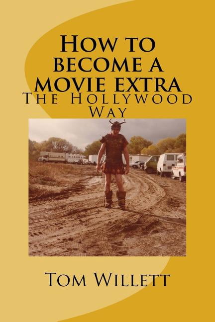 How to Become a Movie Extra : How to Get into Movies for Beginners ...
