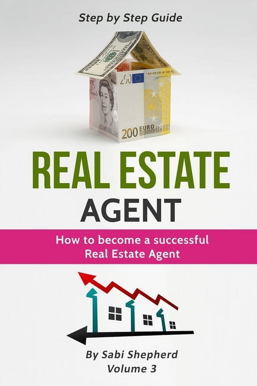 How to Become a Successful Real Estate A Real Estate Agent: How to ...
