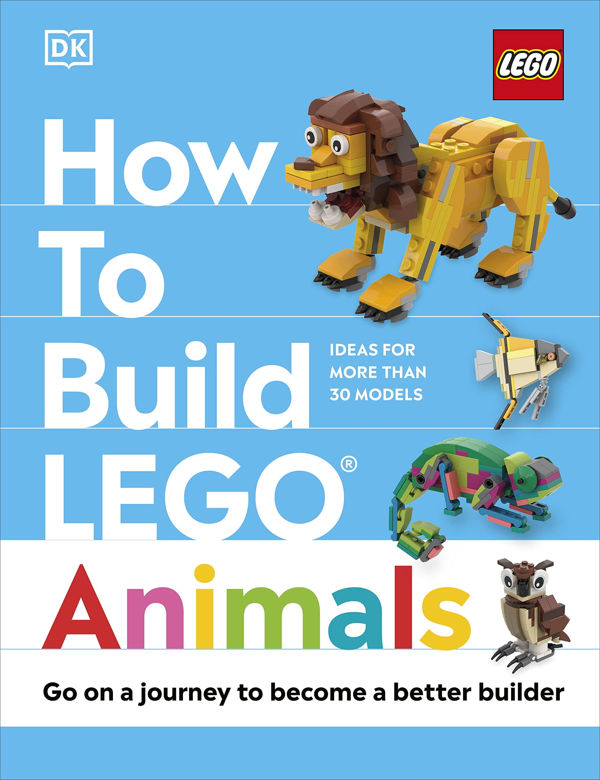 How to Build LEGO Animals by Jessica Farrell : Go on a Journey to ...