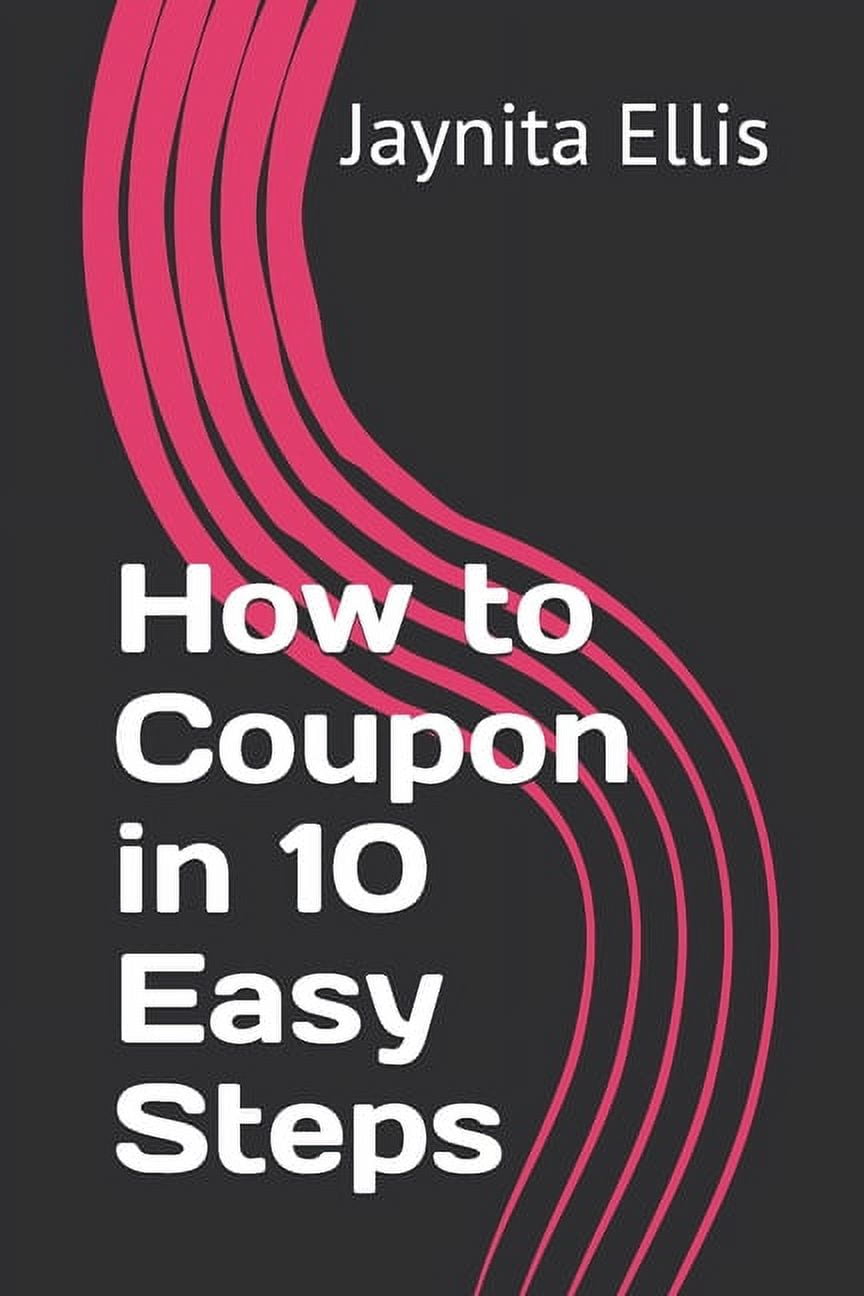 How to Coupon in 10 Easy Steps - Walmart.com