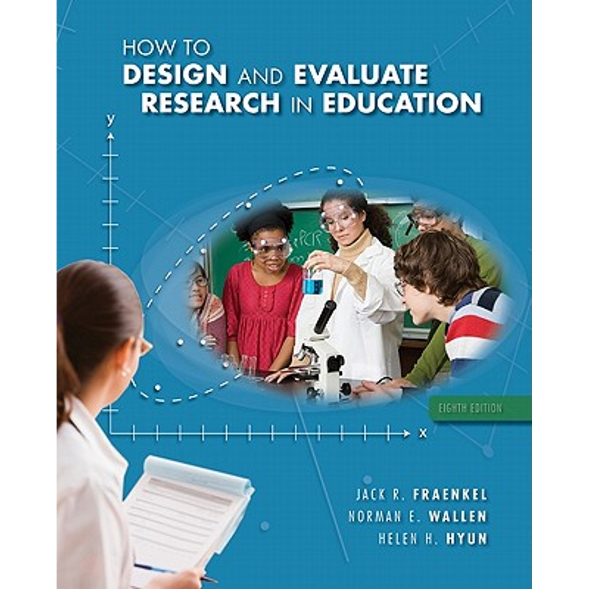How to Design and Evaluate Research in Education (Hardcover) by Jack ...